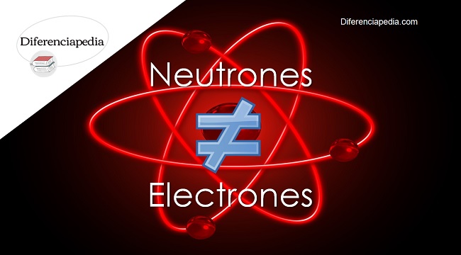 Diferencia entre neutrones y electrones | Diferenciapedia.com: La Web ...