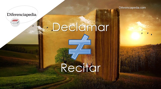 Diferencia entre declamar y recitar | Diferenciapedia.com: La Web de ...